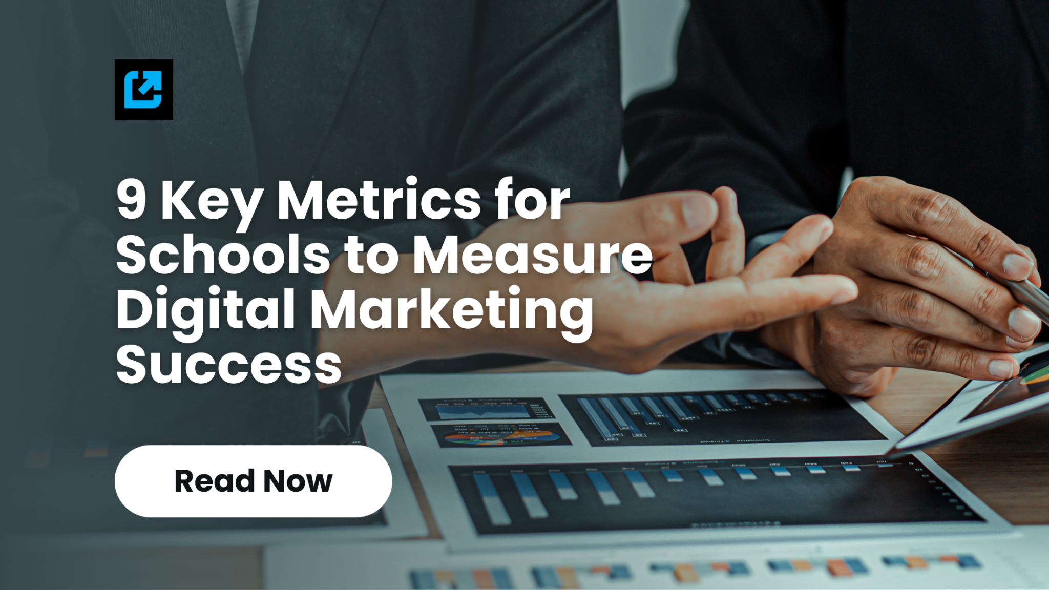 9 Key Metrics for Schools to Measure Digital Marketing Success | Growth ...